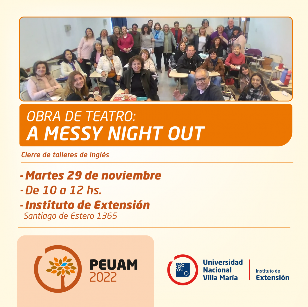 PEUAM: Obra de teatro «A Messy Night Out» | UNVM